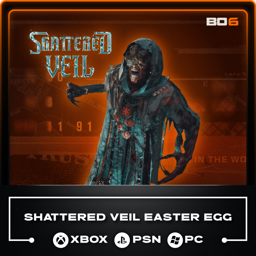 Shattered Veil Easter Egg – Black Ops 6 | Denny’s Mod Shop – Denny's ...